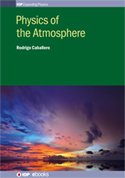 Physics of the Atmosphere - Book - IOPscience