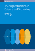 The Wigner Function in Science and Technology - Book - IOPscience