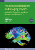 Neurological Disorders and Imaging Physics, Volume 3 - Book - IOPscience