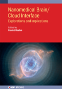 Nanomedical Brain/Cloud Interface - Book - IOPscience