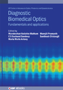 Diagnostic Biomedical Optics - Book - IOPscience
