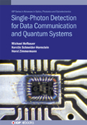 Single-photon Detection for Data Communication and Quantum Systems ...