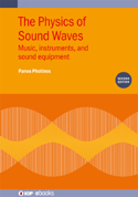 The Physics of Sound Waves (Second Edition) - Book - IOPscience