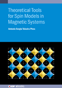 Theoretical Tools for Spin Models in Magnetic Systems - Book - IOPscience