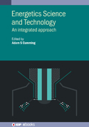 Energetics Science and Technology - Book - IOPscience