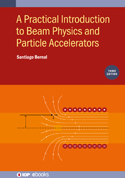 A Practical Introduction to Beam Physics and Particle Accelerators (Third Edition) - Book ...