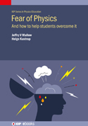 Fear of Physics - Book - IOPscience