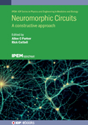 Neuromorphic Circuits - Book - IOPscience