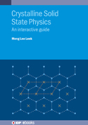 Crystalline Solid State Physics - Book - IOPscience