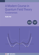 A Modern Course in Quantum Field Theory, Volume 1 (Second Edition ...