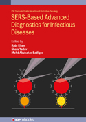 SERS-Based Advanced Diagnostics for Infectious Diseases - Book - IOPscience