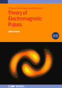 Theory of Electromagnetic Pulses (Second Edition) - Book - IOPscience