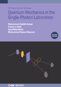 Quantum Mechanics in the Single-Photon Laboratory (Second Edition) - Book - IOPscience