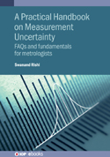 A Practical Handbook on Measurement Uncertainty - Book - IOPscience