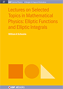 Lectures on Selected Topics in Mathematical Physics: Elliptic Functions ...