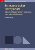Entrepreneurship for Physicists - Book - IOPscience